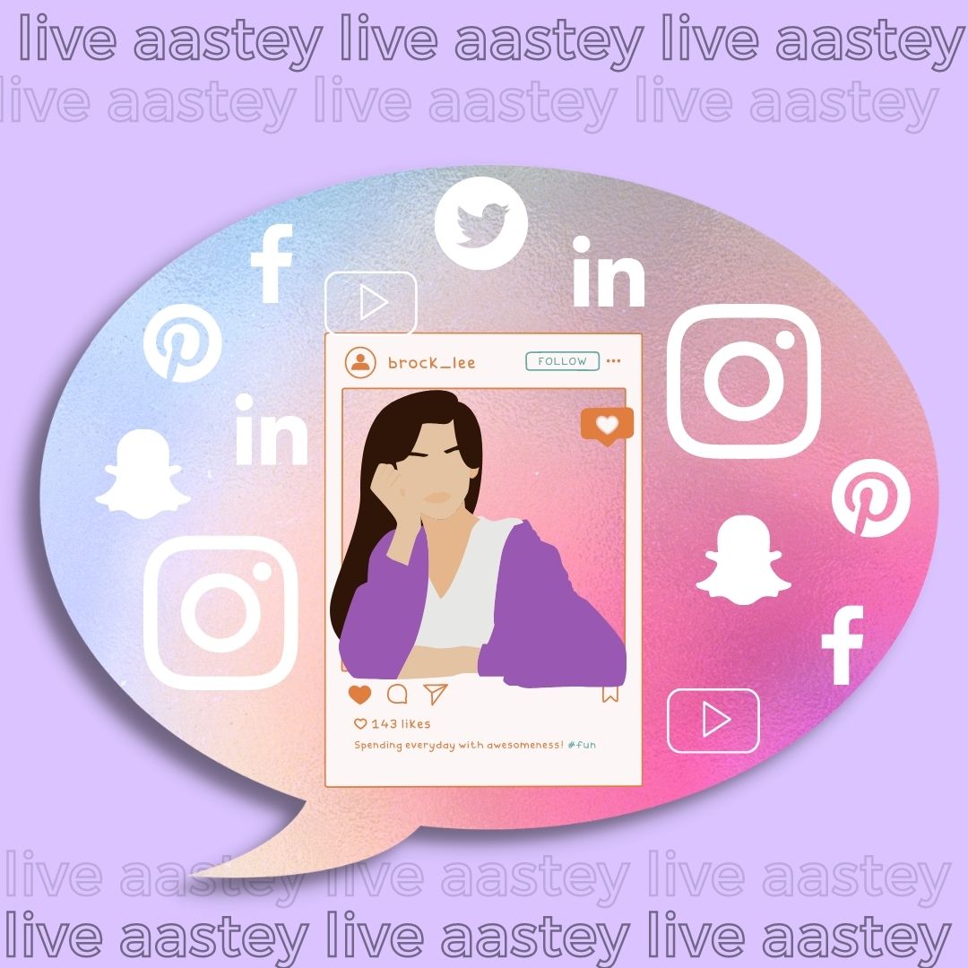 Social Media Pressure: How you can use it to become your best self – aastey